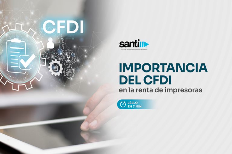 CFDI: ¿qué significa y por qué debes entenderlo? - SANTI Soluciones | Blog